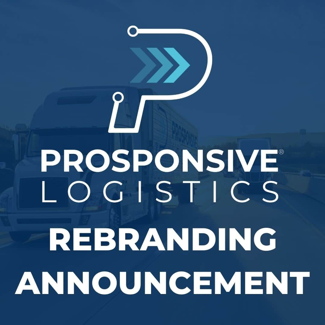 C.L. SERVICES, INC. ANNOUNCES REBRAND TO PROSPONSIVE LOGISTICS - Prosponsive Logistics